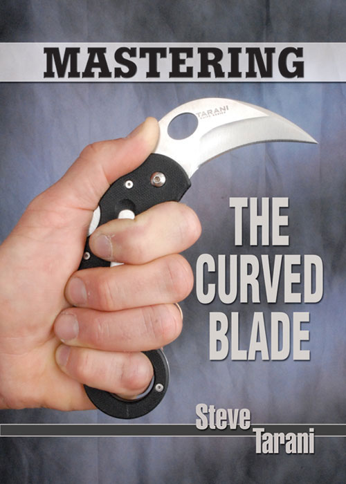 5.11 Tactical "Mastering the Curved Blade" Book by Steve Tarani ...